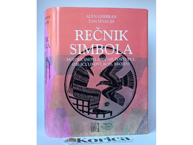 REČNIK SIMBOLA: Alen Gerbran Žan Ševalije