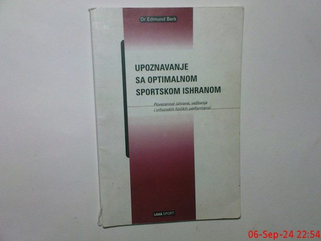 UPOZNAVANJE SA OPTIMALNOM SPORTSKOM ISHRANOM - DR. EDMU