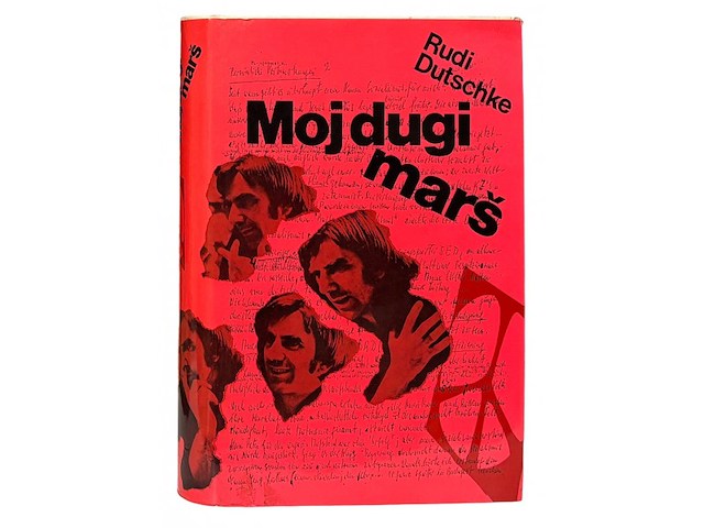 Rudi Dučke - Moj dugi marš