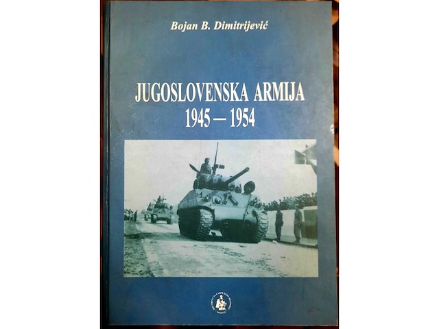 Bojan Dimitrijević - Jugoslovenska armija 1945-54