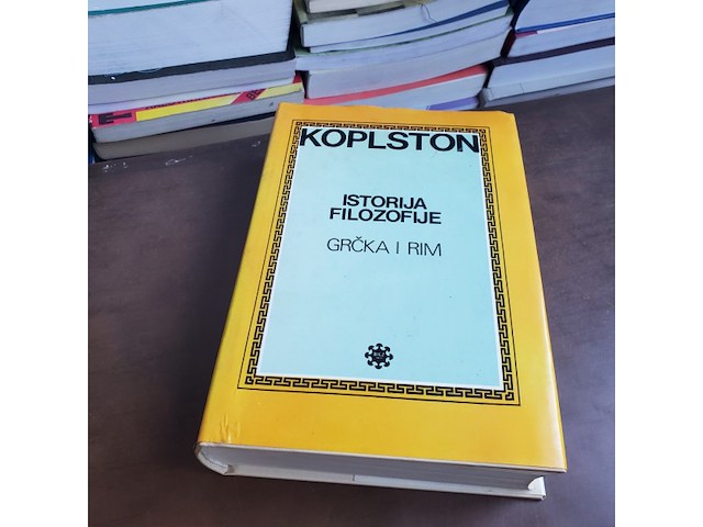 Frederik Koplston - Istorija filozofije (Grcka i Rim)