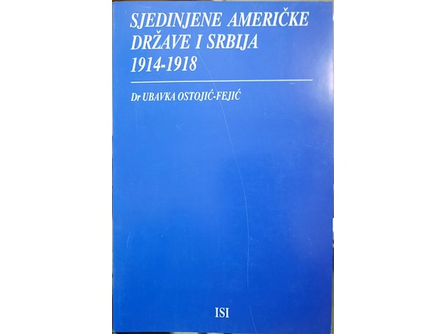 Sjedinjene Američke Države i Srbija 1914-1918