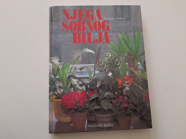 Njega sobnog bilja - postupni prikaz, David Longman