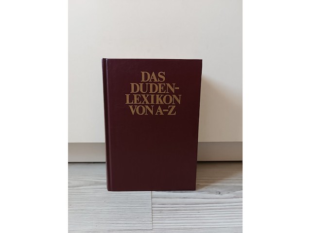 Das Duden-Lexikon von A-Z