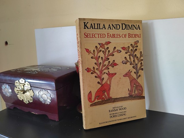 Kalila and Dimna: Selected Fables of Bidpai