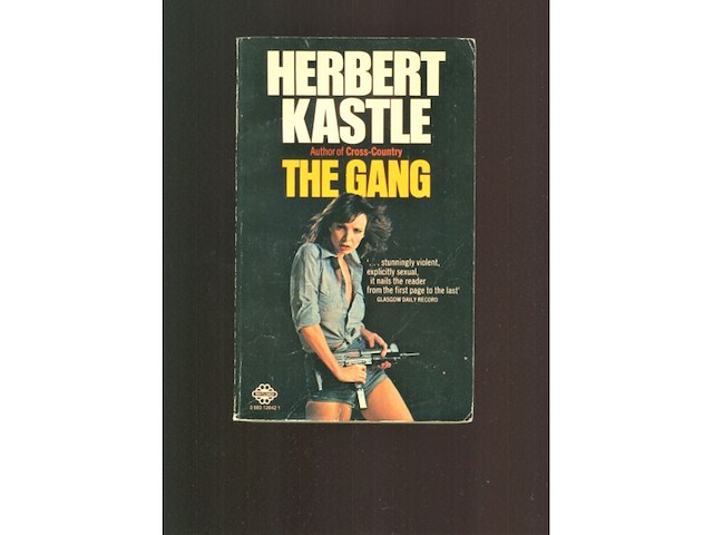 Herbert Kastle - The Gang