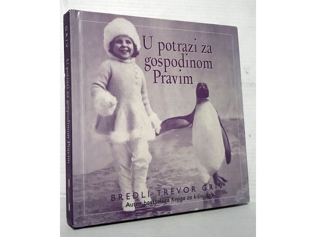 U potrazi za gospodinom Pravim - Bredli Trevor Griv