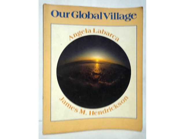 Our Global Village by Angela Labarca