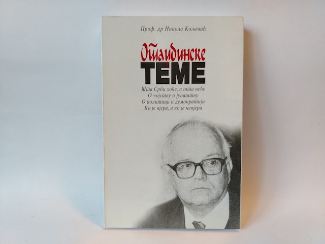 Otadzbinske Teme - Dr Nikola Koljevic