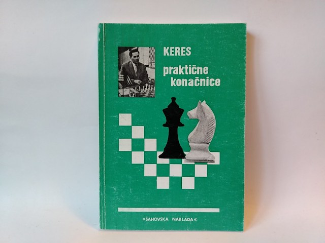 Keres - Prakticne Konacnice (sah)