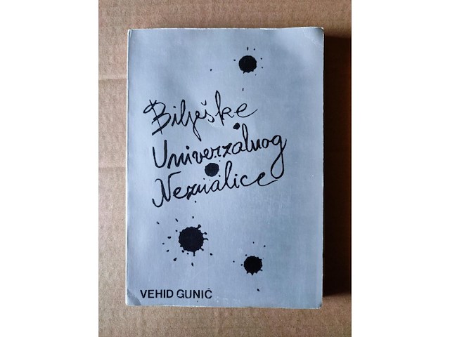 Vehid gunic - Biljeske univerzalnog neznanice