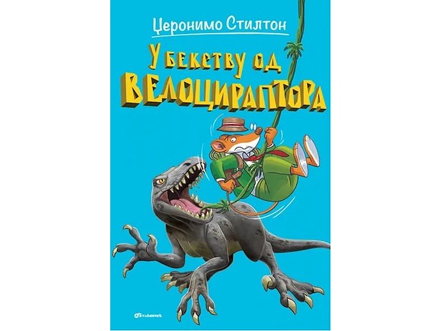 U bekstvu od velociraptora - Džeronimo Stilton