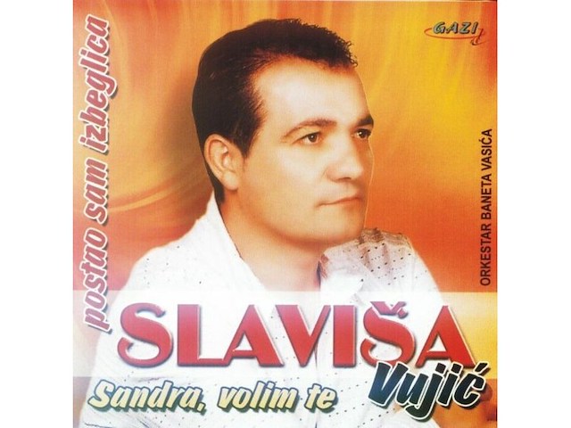 Slaviša Vujić – Sandra, Volim Te SAMO CD bez omota