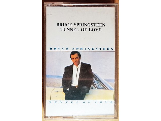 MC*: BRUCE SPRINGSTEEN - Tunnel Of Love (`87) perfektna