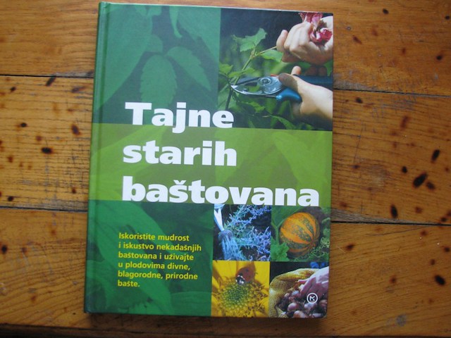 TAJNE STARIH BAŠTOVANA POVOLJNO