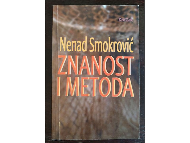 ZNANOST I METODA - Nenad Smokrović