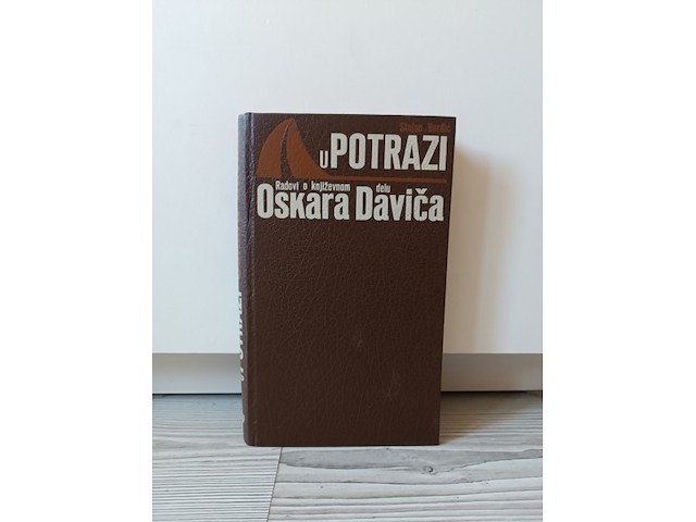 Radovi o književnom delu Oskara Daviča - Stojan Đorđić