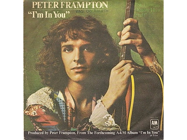 Peter Frampton – I`m In You 7` SINGL