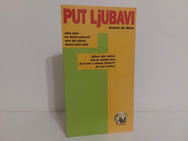 Put ljubavi  - Antoni de Melo