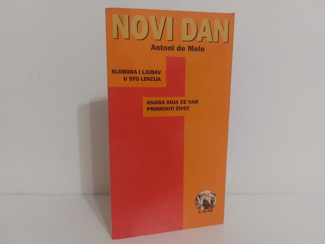 Novi dan - Antoni de Melo