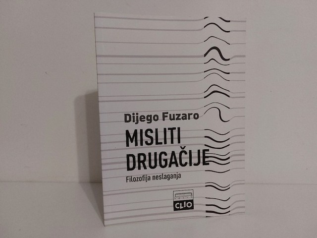 Misliti drugačije  - Dijego Fuzaro