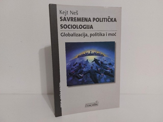 Savremena politička sociologija  - Kejt Neš