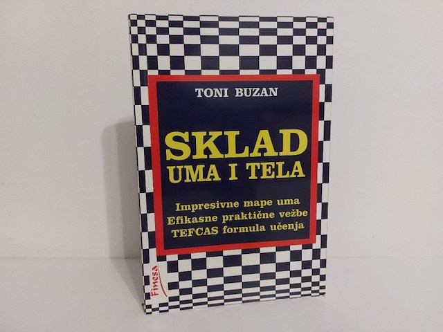 Sklad uma i tela - Toni Buzan