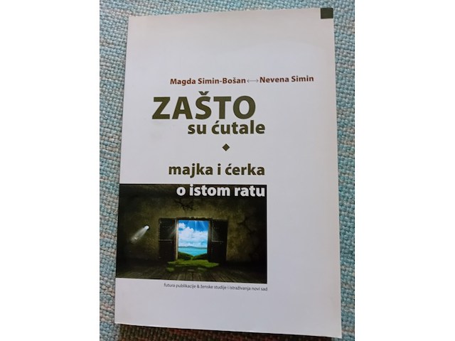 Zašto su ćutale Majka i ćerka o istom ratu