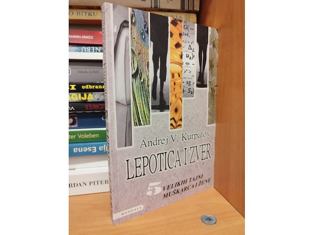 Lepotica i zver, Andrej Kurpatov