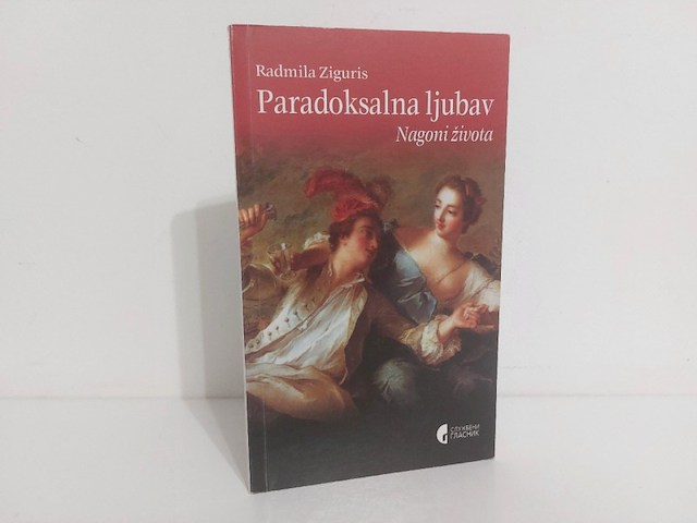 Paradoksalna ljubav  - Radmila Ziguris