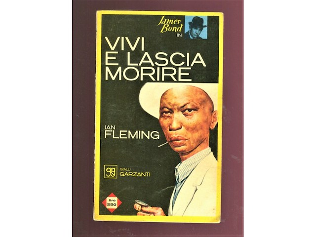 Ian Fleming - Vivi e lascia morire