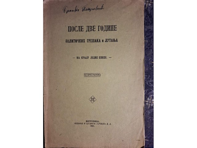 Spectator (L. Rašović)-Posle dve godine..Mitrovica1921