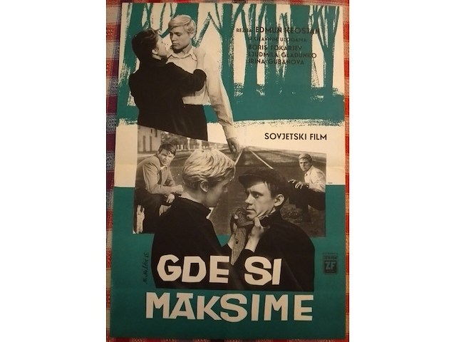 plakat GDE SI MAKSIME