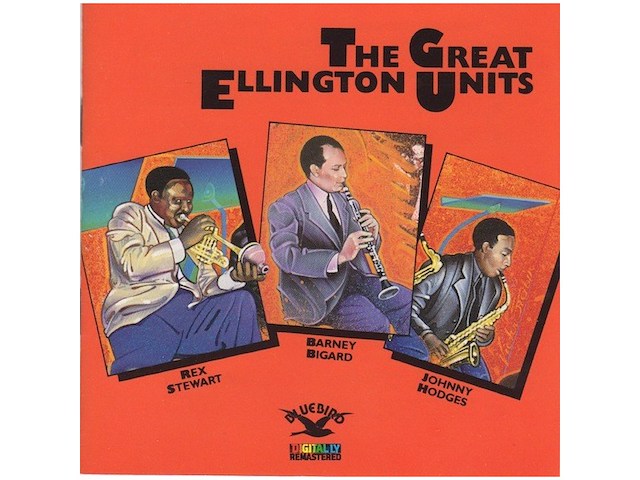 Hodges, Stewart, Bigard - The Great Ellington Units