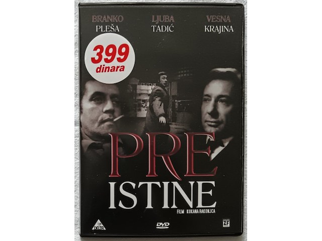 PRE  ISTINE   ( Rez: Kokan Rakonjac )