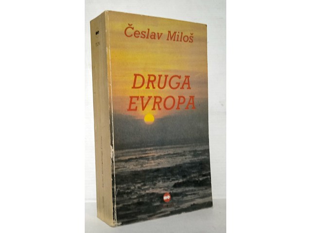 ČESLAV MILOŠ - Druga Evropa