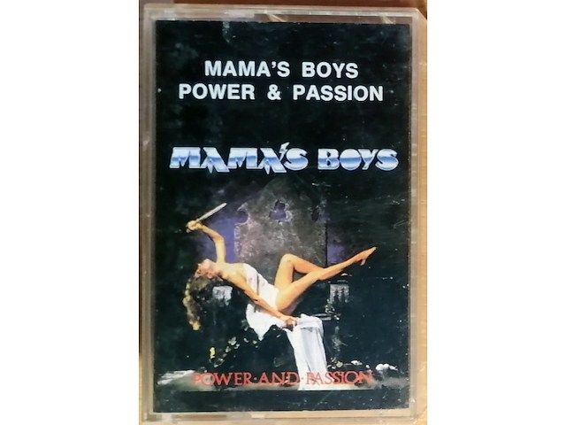 MC*: MAMA`S BOYS - Power &; Passion (1985) perfektna