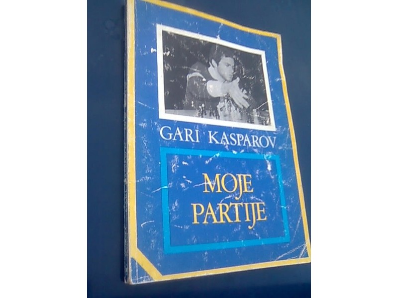 Moje partije - Gari Kasparov