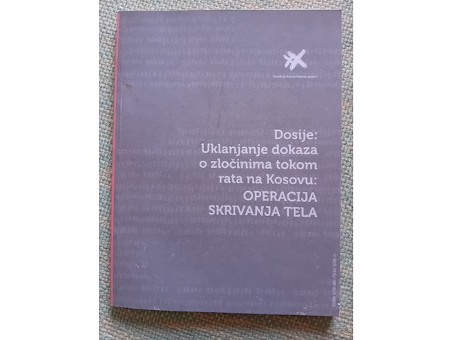 Dosije: Operacija skrivanja tela