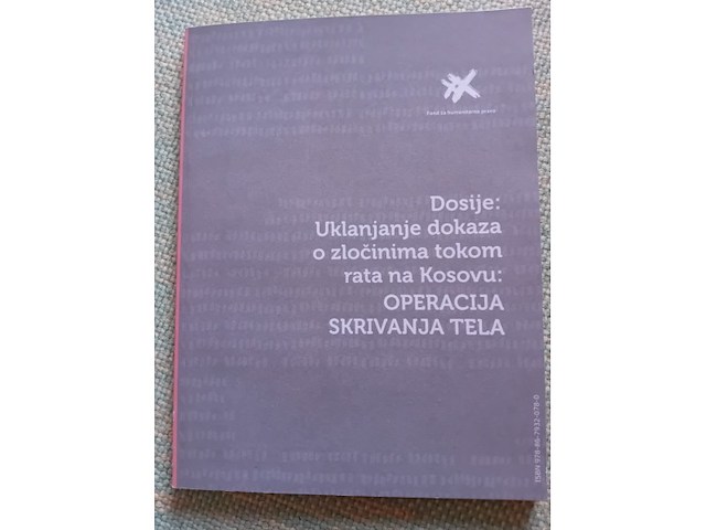 Dosije: Operacija skrivanja tela