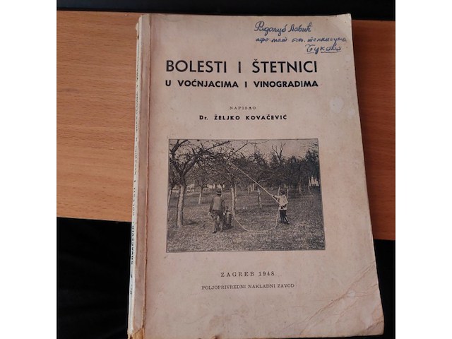 [11] Bolesti i štetnici u voćnjacima i vinogradima 1948