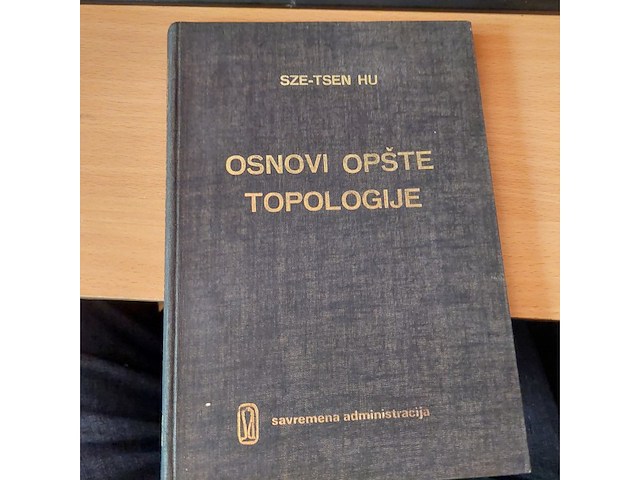 [11] OSNOVI OPSTE TOPOLOGIJE - Sze Tsen Hu