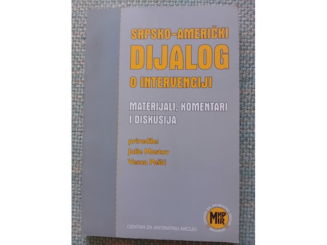 Srpsko-Američki dijalog o intervenciji