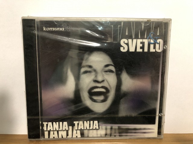 Tanja Banjanin – Tama &; Svetlo