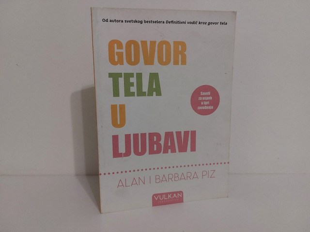 Govor tela u ljubavi - Alan i Barbara Piz