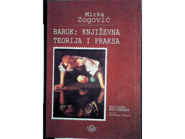 Mirka Zogovic ➡️ Barok knjizevna teorija i praksa➡️2007