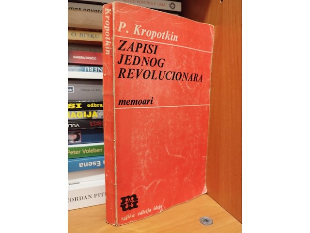 Zapisi jednog revolucionara, Kropotkin