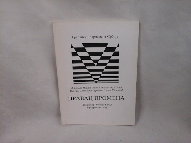 Pravac promena Rade Veljanovski Milan Kurepa Verica