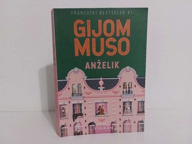 Anželik  - Gijom Muso