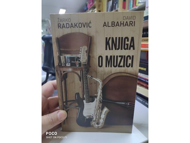 Knjiga o muzici Z.Radaković D.Albahari